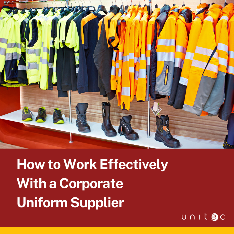 How to Work Effectively With a Corporate Uniform Supplier